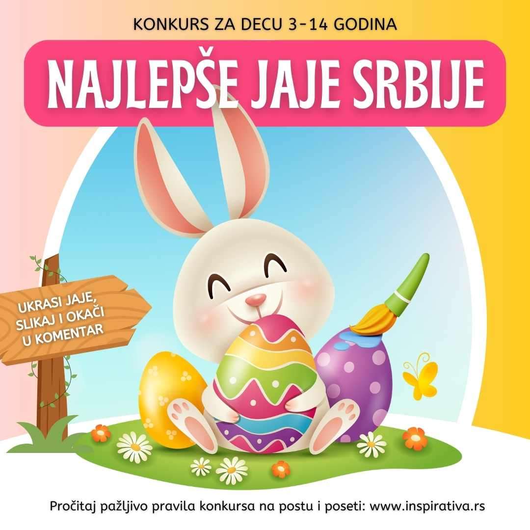 Konkurs za: Najlepše jaje Srbije - Inspirativa